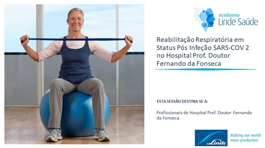 Reabilitação Respiratória em Status Pós Infeção SARS-COV 2 no HFF ...