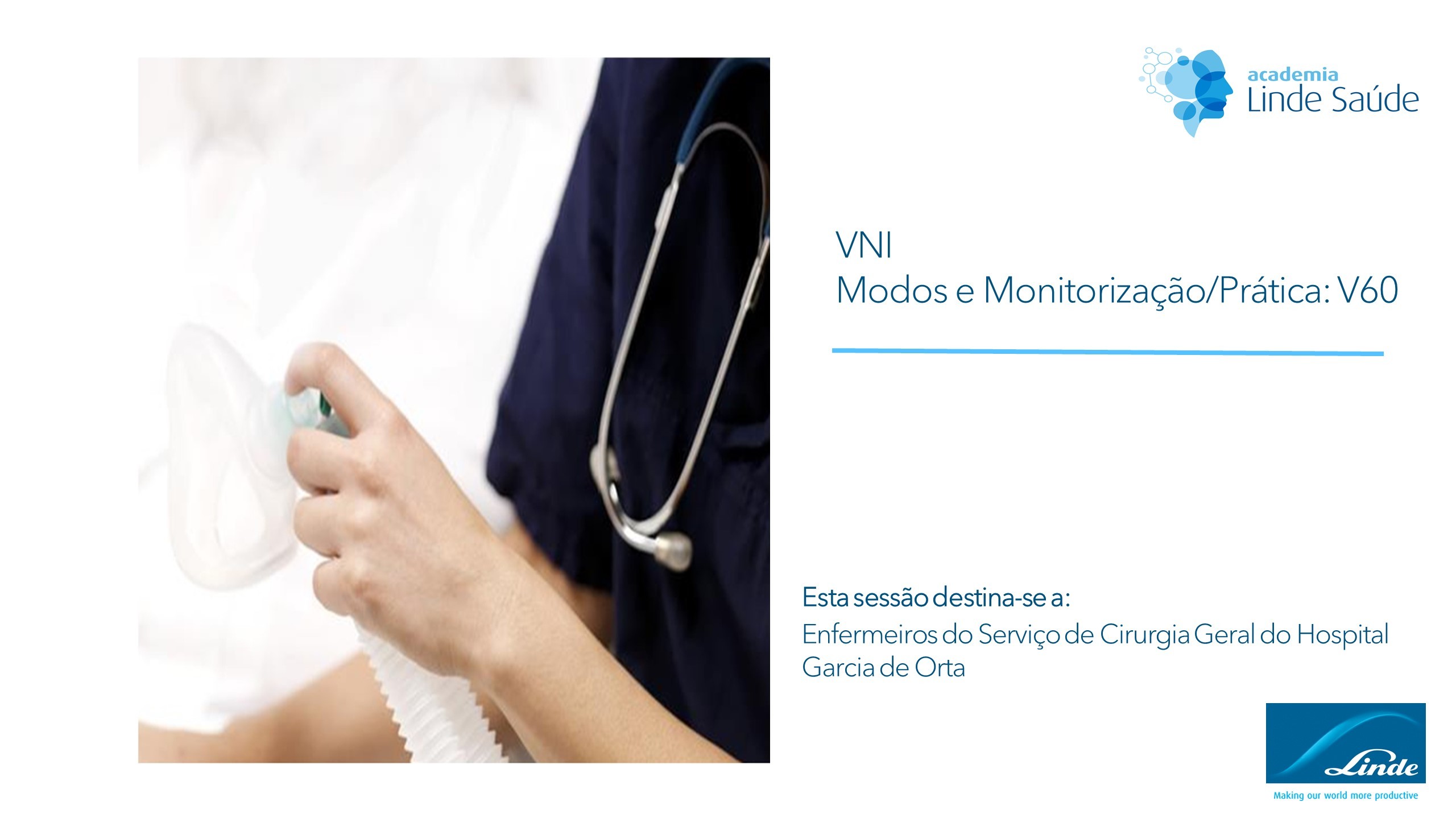 VNI – Modos e Monitorização / Prática: V60 — Linde Saúde・UpHill Events