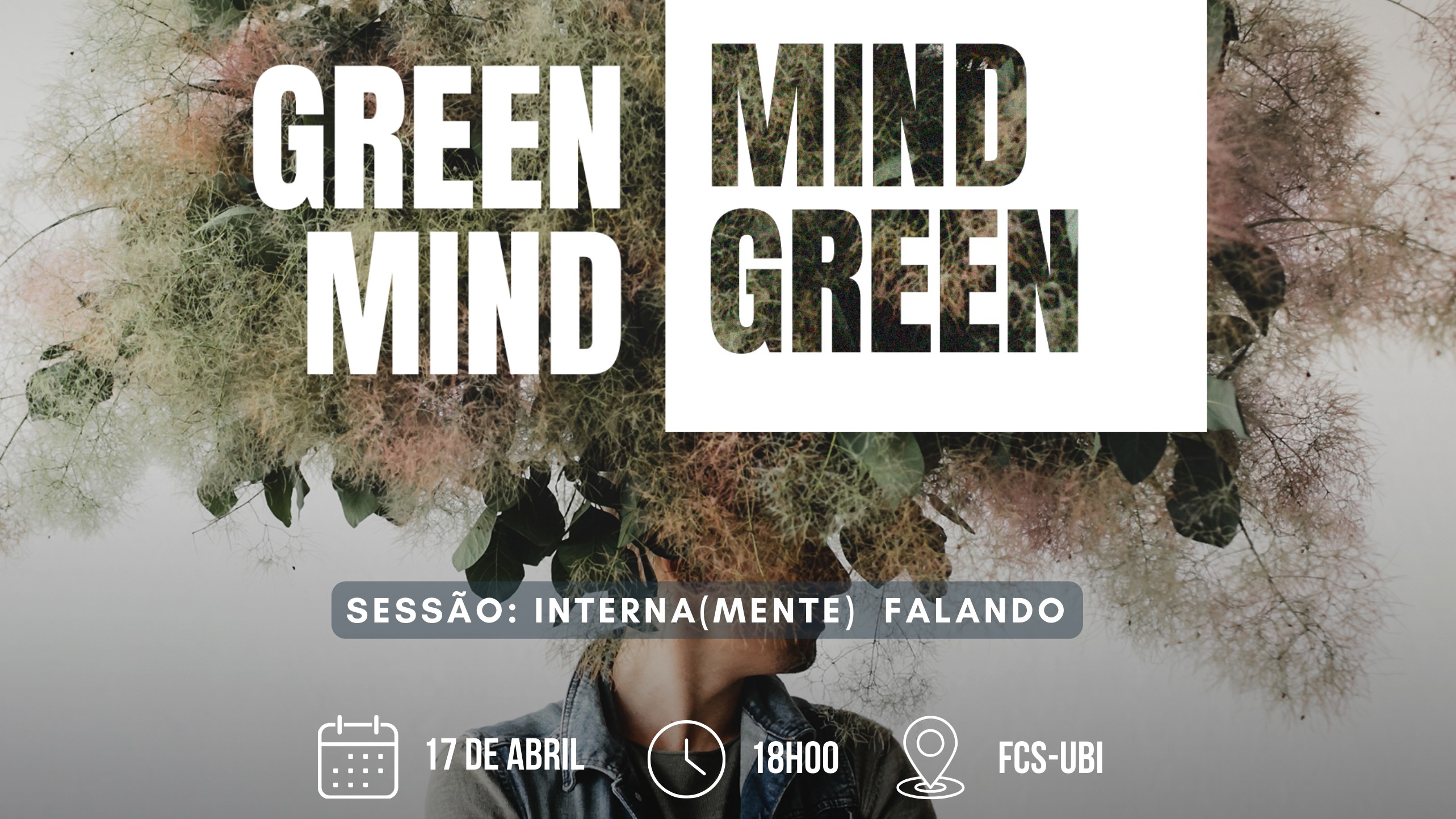 Mind Green or Green Mind: interna(mente) falando — MedUBI - Núcleo de ...