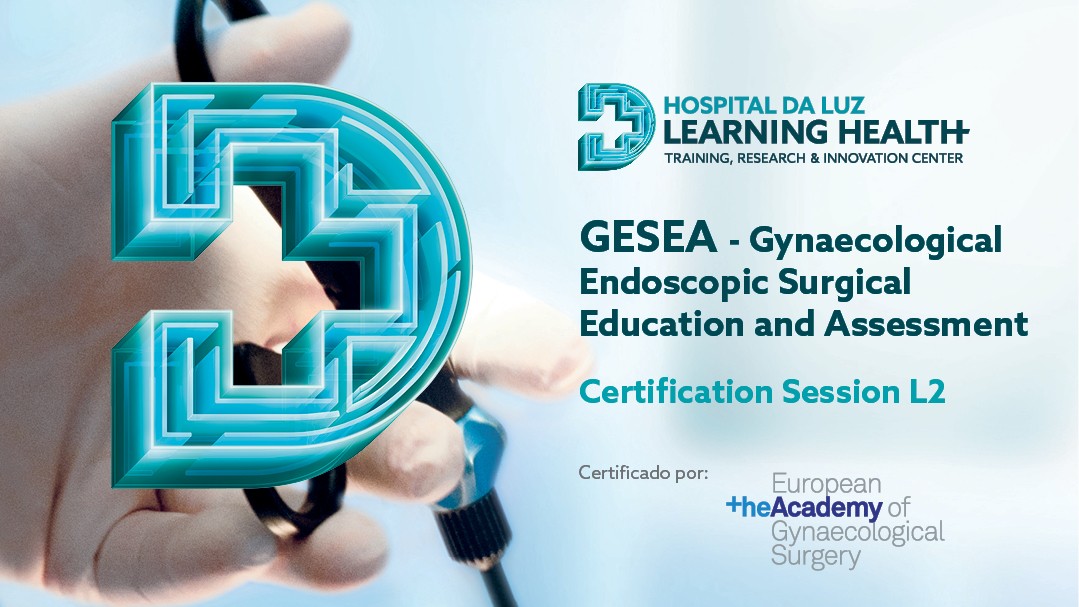 GESEA Certification Session - L2 | 18th October 2019 — Hospital da Luz ...