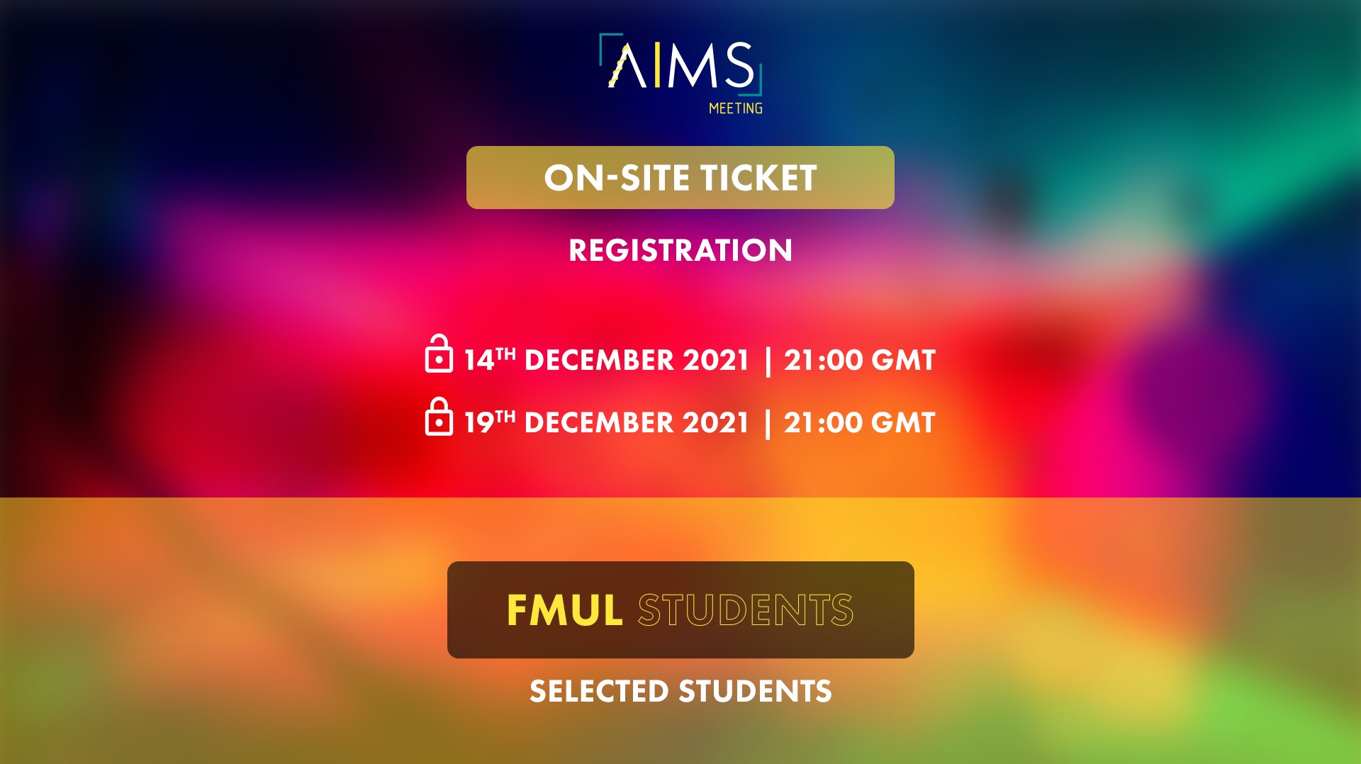 AIMS Meeting 2022 | FMUL Selected Participants | On-Site Tickets ...