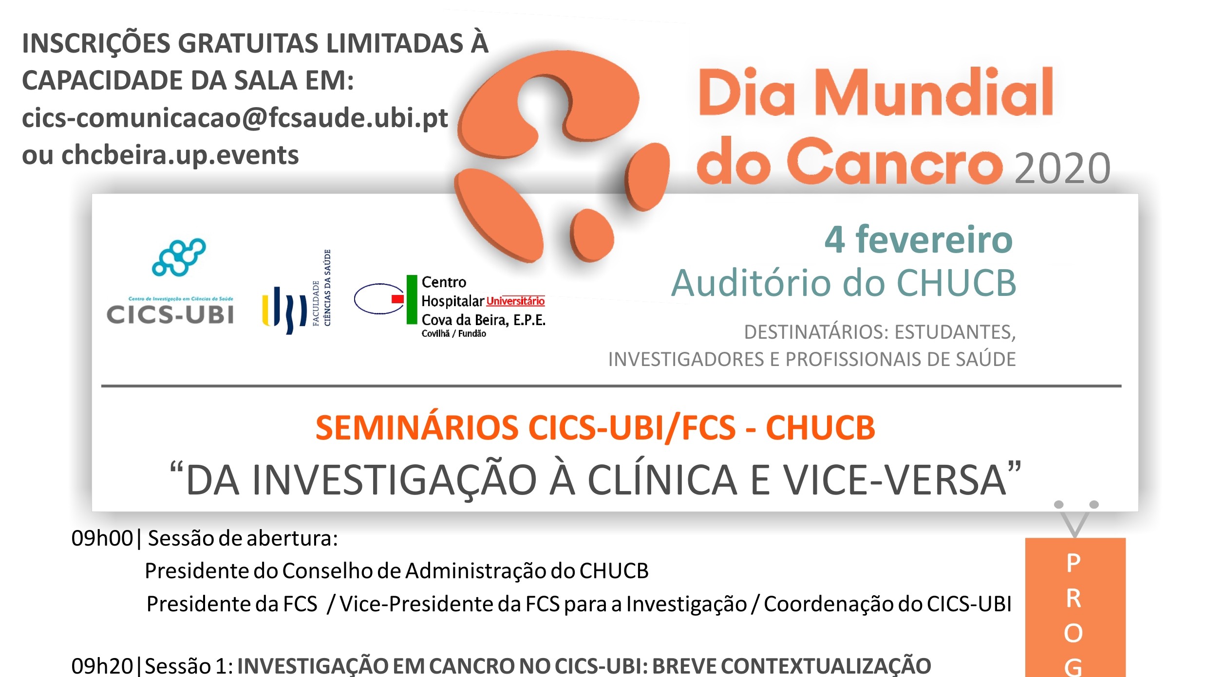 SEMINÁRIOS DIA MUNDIAL DO CANCRO CICS-UBI/FCS - CHUCB — ULSCBeira ...