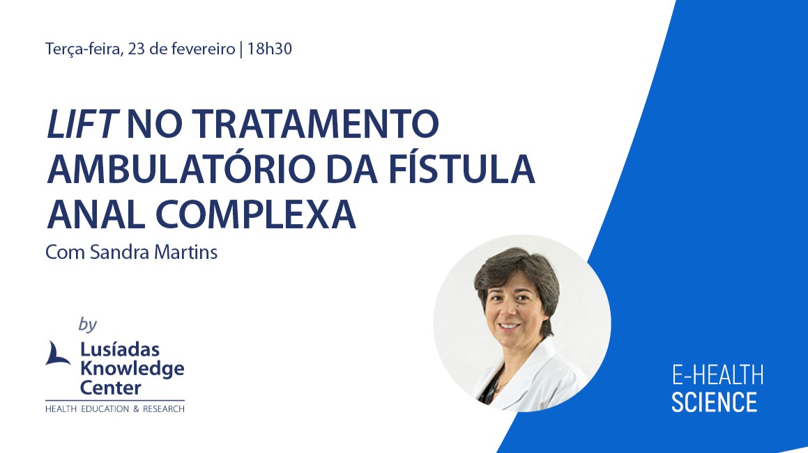 LIFT no tratamento ambulatório da fístula anal complexa — Lusíadas ...